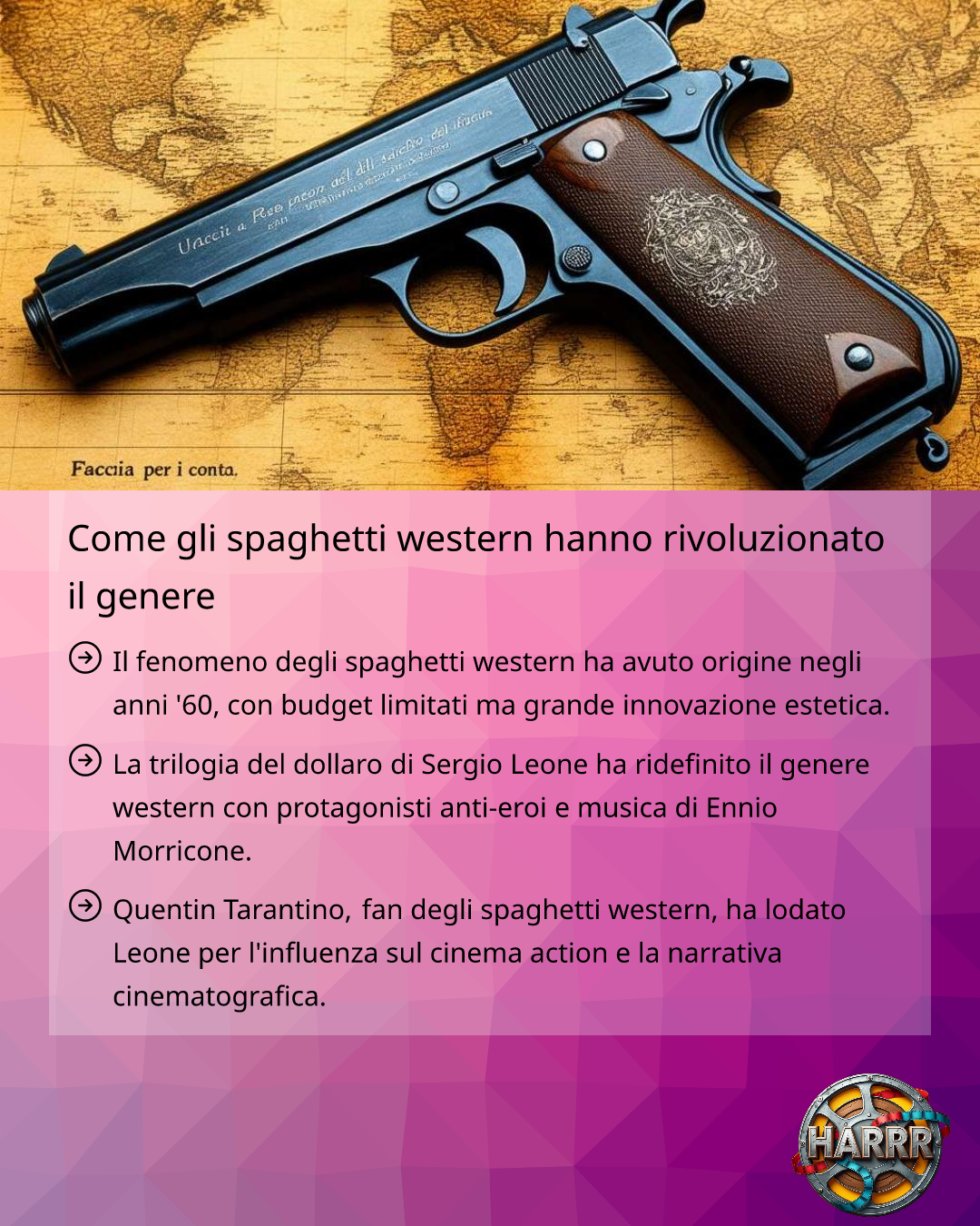 Come gli spaghetti western hanno rivoluzionato il genere - Harrr Bullet